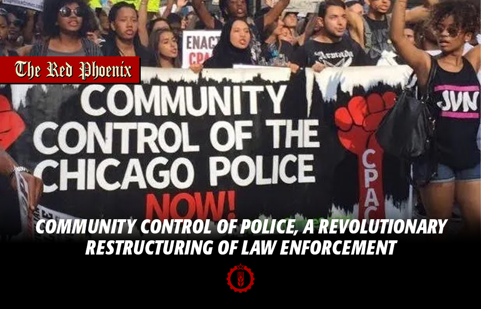 Community control of police, a revolutionary restructuring of law ...