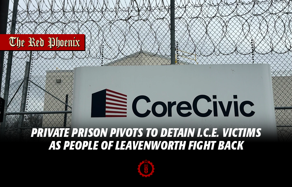 Private prison pivots to detain ICE victims as people of Leavenworth ...