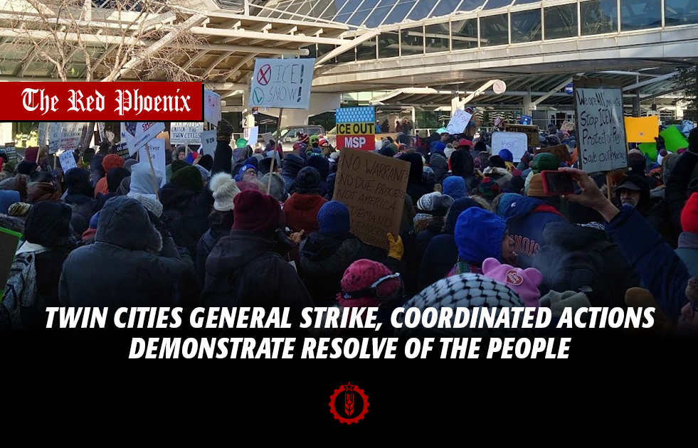Twin Cities general strike, coordinated actions demonstrate resolve of ...